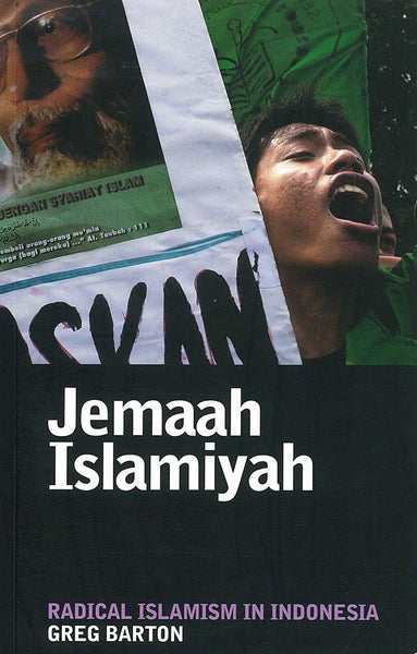 Jemaah Islamiyah: Radical Islamism in Indonesia – NUS Press